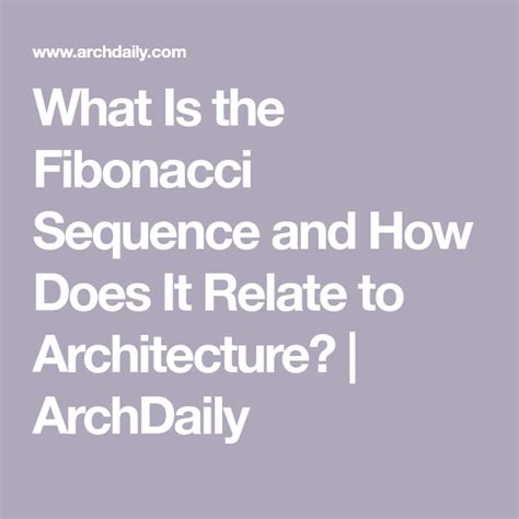 What Is The Fibonacci Sequence And How Does It Relate To Architecture