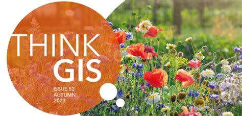 issue 52 autumn 2023 resource centre esri uk