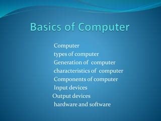 Basic Of Computers PPTX Computing Technology Computing
