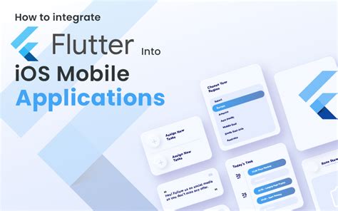 Integrate Flutter Into Ios Apps A Comprehensive Guide