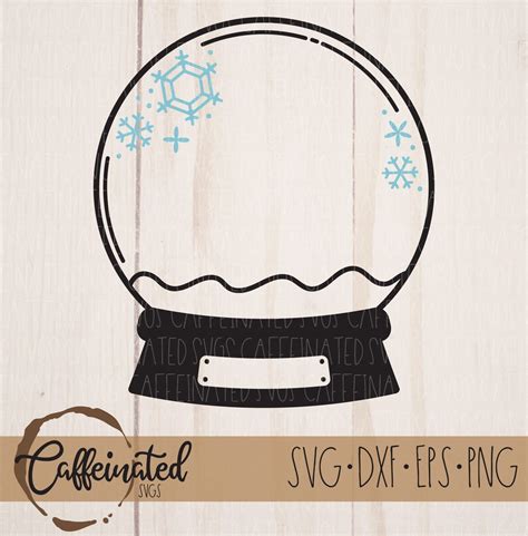 Snowglobe Svg Snow Globe Svg Snow Svg Snowflake Svg Etsy