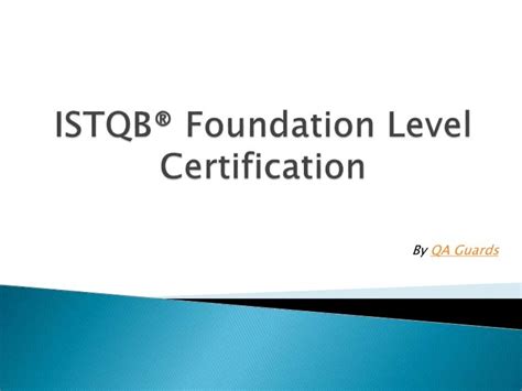 Istqb Foundation Level Certification Intruduction