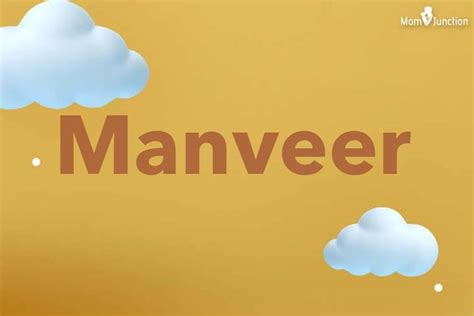 Explore Manveer Meaning Origin And Popularity