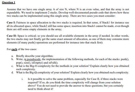 Solved Assume That We Have One Single Array A Of Size N Chegg Com