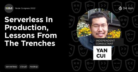 Serverless In Production Lessons From The Trenches By Yan Cui