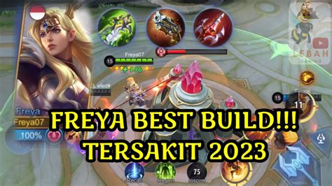 FREYA BEST BUILD TERSAKIT 2023 FREYA GACOR GUYS TOP GLOBAL FREYA