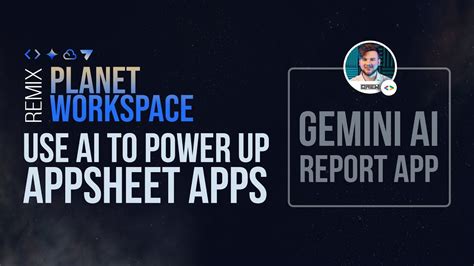 generate context aware data using ai in appsheet planet workspace