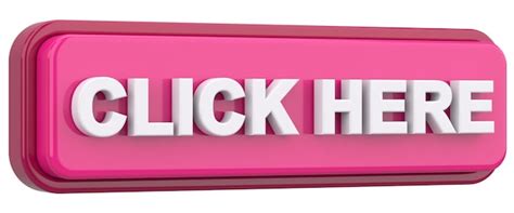 Premium Photo Click Here Button 3d Illustration