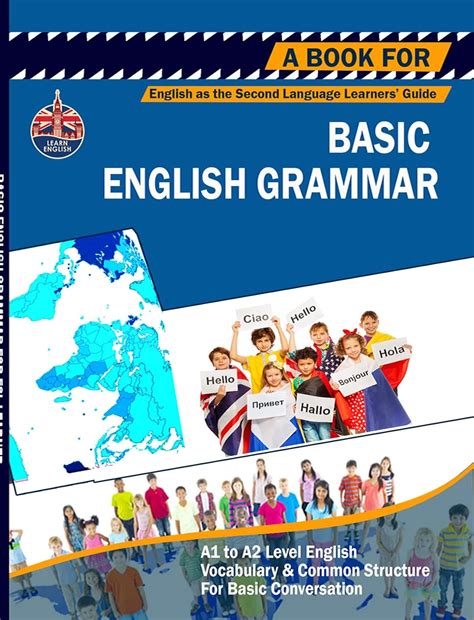Basic English Grammar Student Book A1 To A2 Level Common English