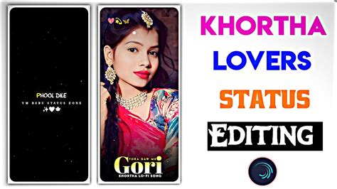 New Khortha Lo Fi Song Status Editing Alight Motion Video Editing