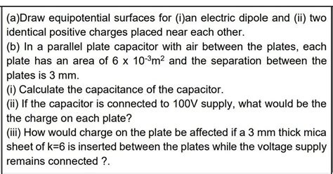 Adraw Equipotential Surfaces For Ian Electric Dipole And Ii Two Ide