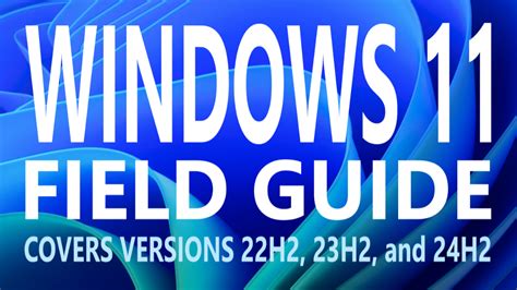 Windows 11 Field Guide Update Thankless