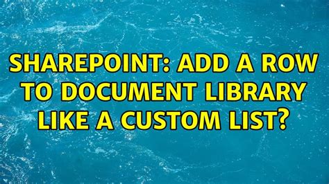 Sharepoint Add A Row To Document Library Like A Custom List 3