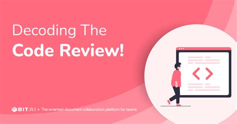 Code Reviews Decoded Insights Into Process Benefits And Practices