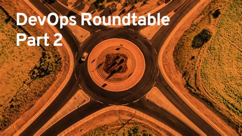 Devops Roundtable Part 2 The Role Of The Cloud The Enterprisers Project