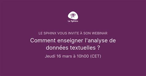 Comment Enseigner Lanalyse De Données Textuelles Le Sphinx