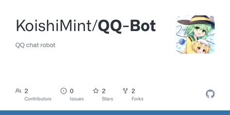 GitHub KoishiMint QQ QQ Chat Robot