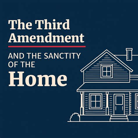 The Third Amendment A Quiet Sentinel In Troubled Times Civic