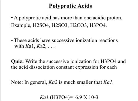 Solved Polyprotic Acids A Polyprotic Acid Has More Than One