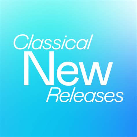 Classical New Releases Latest Episodes Listen Now On Magic Classical