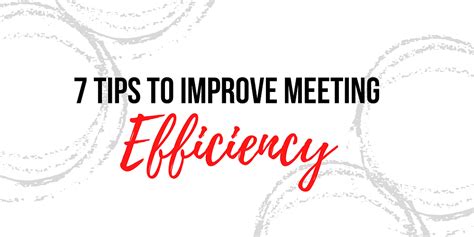 Tips To Improve Meeting Efficiency