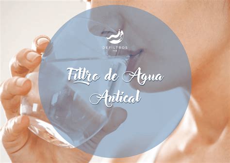 Filtro De Agua Antical Defiltrospro