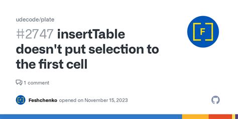 inserttable doesn t put selection to the first cell · issue 2747