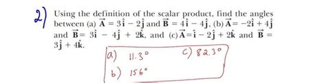 Solved 2 Using The Definition Of The Scalar Product Find