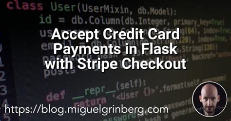Accept Credit Card Payments In Flask With Stripe Checkout