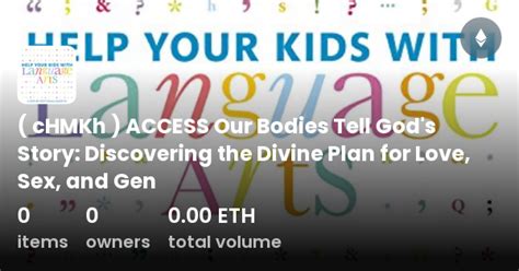 Chmkh Access Our Bodies Tell Gods Story Discovering The Divine
