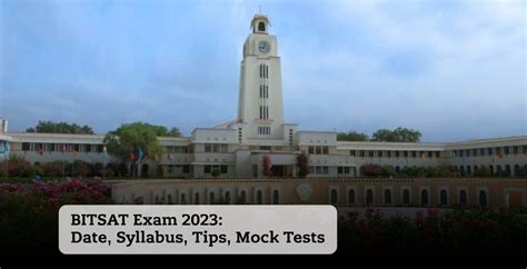 BITSAT Exam Dates Syllabus Tips Mock Tests