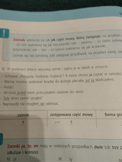 W podanym tekście wyszukaj zaimki i zapisz je w tabeli w zeszycie