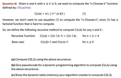 Solved Question Given N And K With Nk We Want To Chegg Com