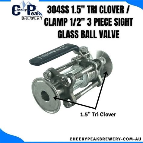 15and Tri Clover Tri Clamp Sight Glass 12 3 Piece Ball Valve
