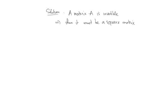 Solved Let A Be A 10x10 Matrix Such That The Number Of Columns Without