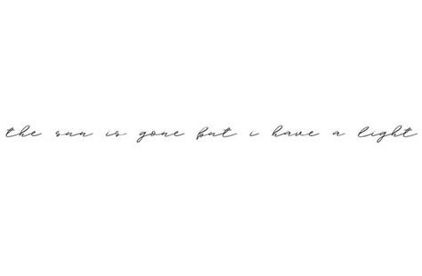 Cursive Tattoo Quotes