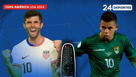 DÓNDE VER Estados Unidos vs Bolivia Copa América 2024 24horas