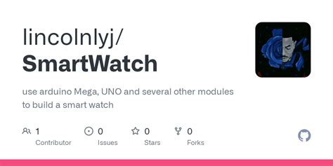 Github Lincolnlyj Smartwatch Use Arduino Mega Uno And Several Other Modules To Build A Smart