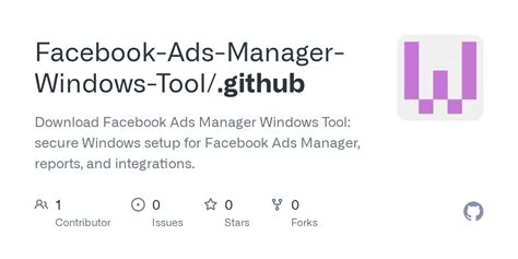 Github Facebook Ads Manager Windows Toolgithub Download Facebook