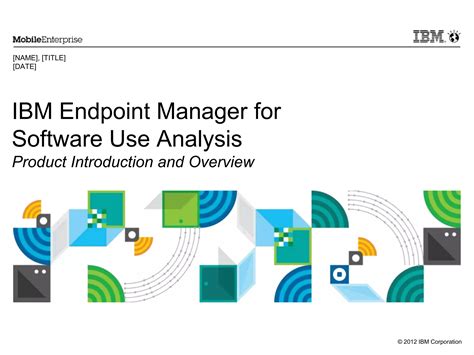 Ibm Endpoint Manager For Software Use Analysis Overview Ppt