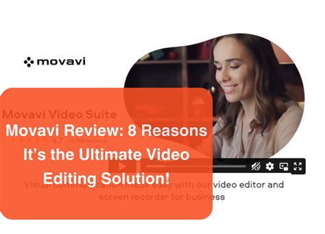 Movavi Review 8 Reasons Its The Ultimate Video Editing Solution