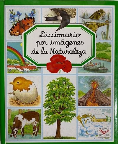 Ecolectura Diccionario por imágenes de la naturaleza Tapa dura