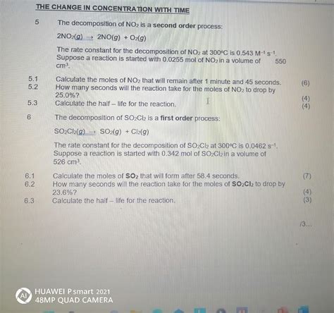 Solved 5 The Decomposition Of No2 Is A Second Order Process