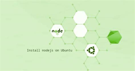 如何在 Ubuntu 22 04 上安装 Node js 嘻嘻IT