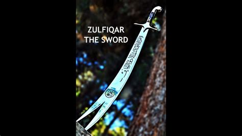 Zulfiqar Sword Hazrat E Ali Ra Ki Shandar Talwar Alhaqqofficial