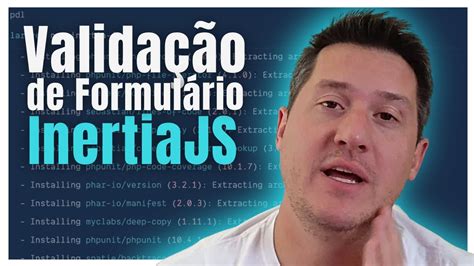 ValidaÇÃo De FormulÁrio No Inertiajs 🤘 Youtube