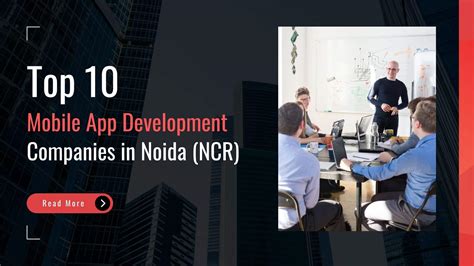Top Mobile App Development Companies In Noida NCR