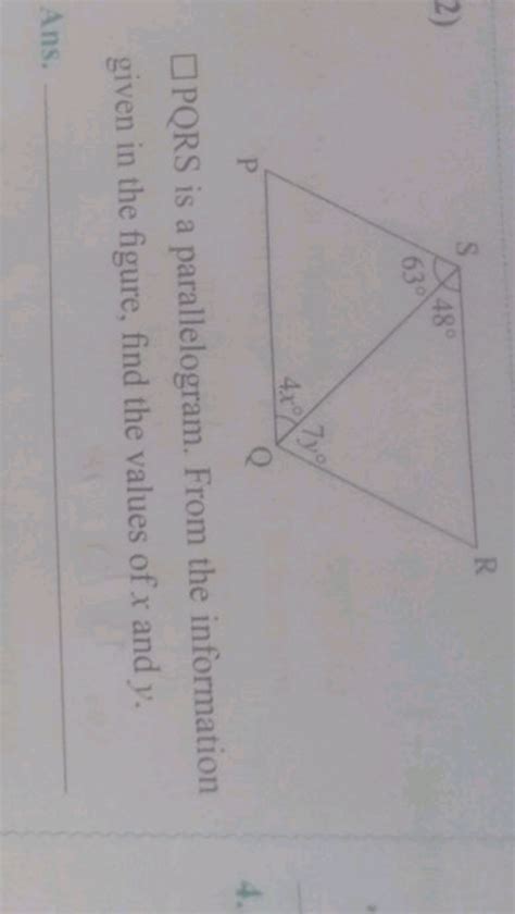 2 P Q R S Is A Parallelogram From The Information Given In The Figure