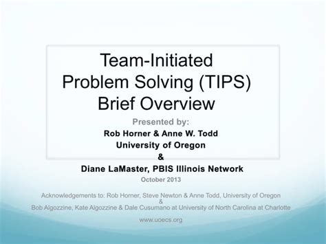 Team Initiated Problem Solving TIPS II Overview