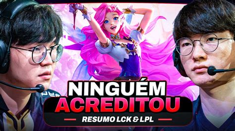 RESUMO LCK LPL O DIA QUE A T1 CHOCOU O MUNDO T1 X FOX E BLG X LNG